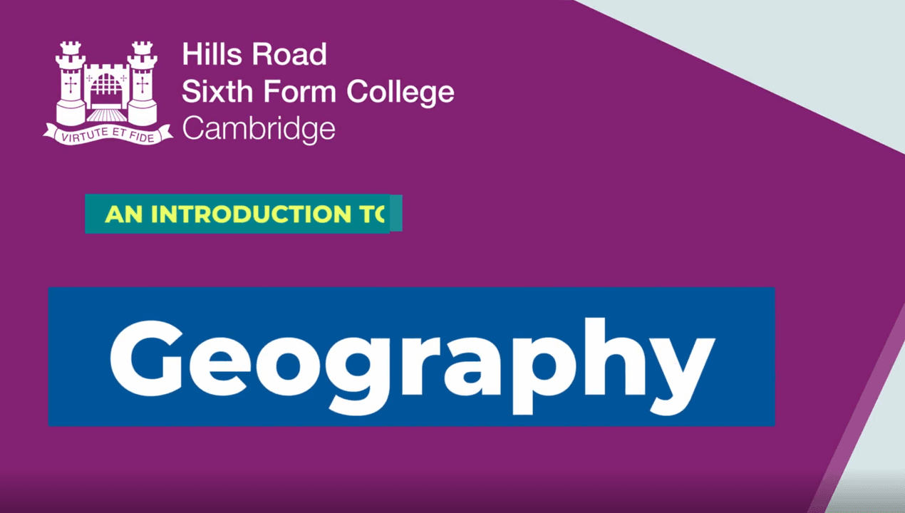 Cambridge A level Geography Course | Hills Road Sixth Form College